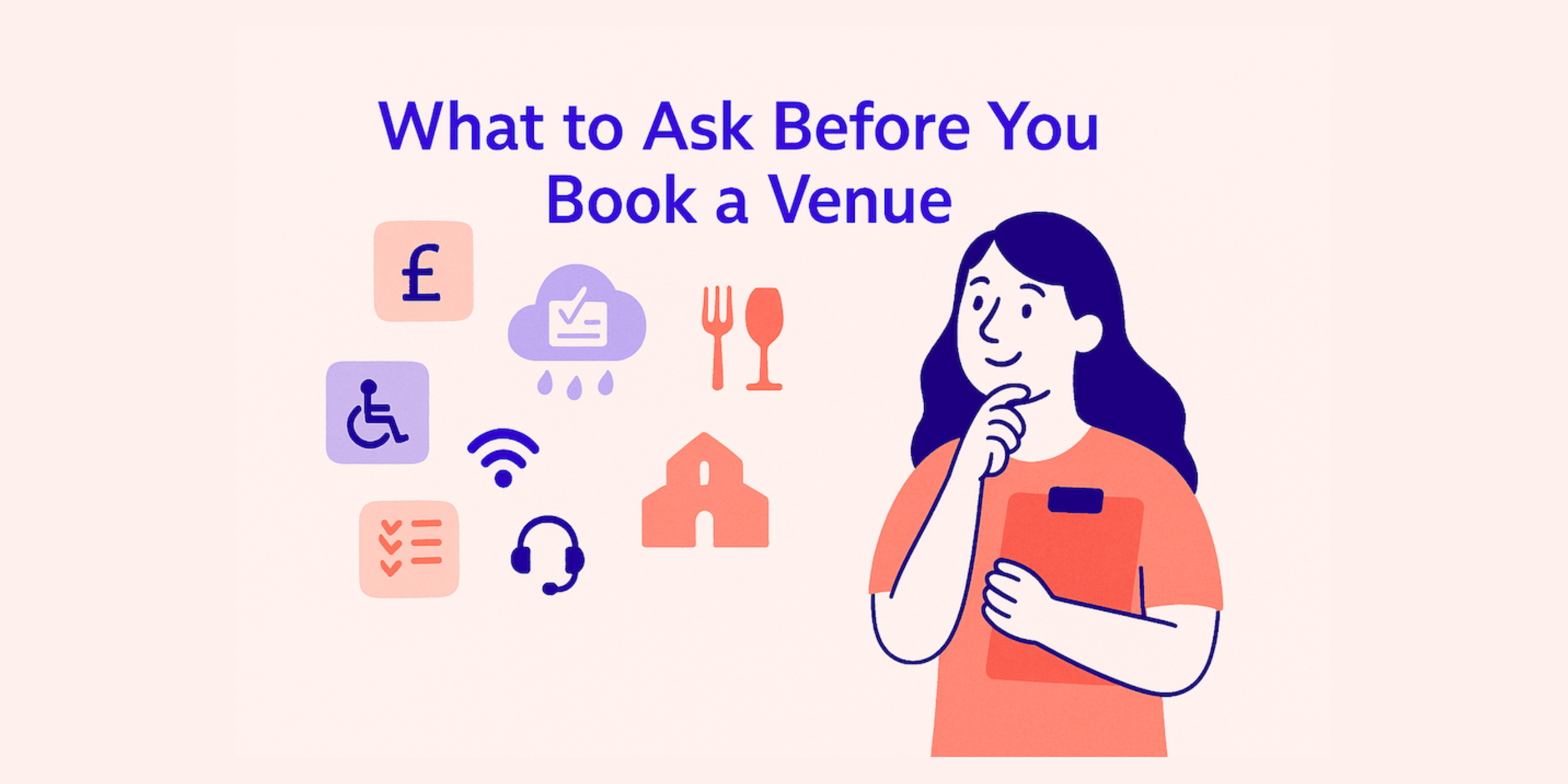 What to Ask Before You Book a Venue: A Guide for Event Organisers ...